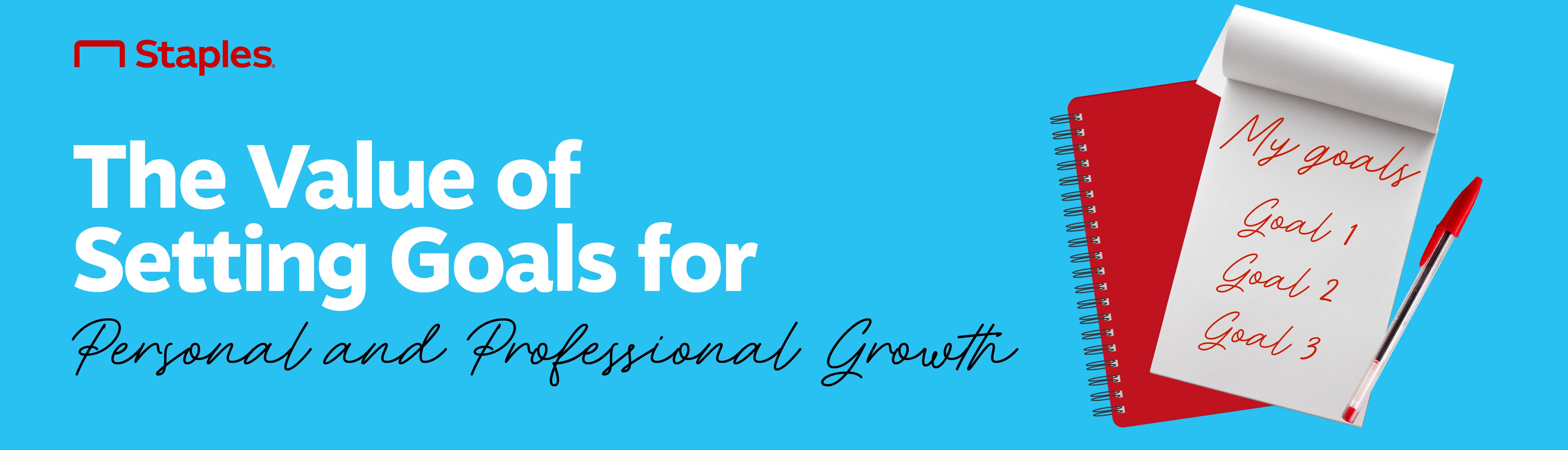 The Value Of Setting Goals For Personal And Professional Growth
